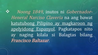 Talambuhay ni Francisco Balagtas Baltazar.pptx