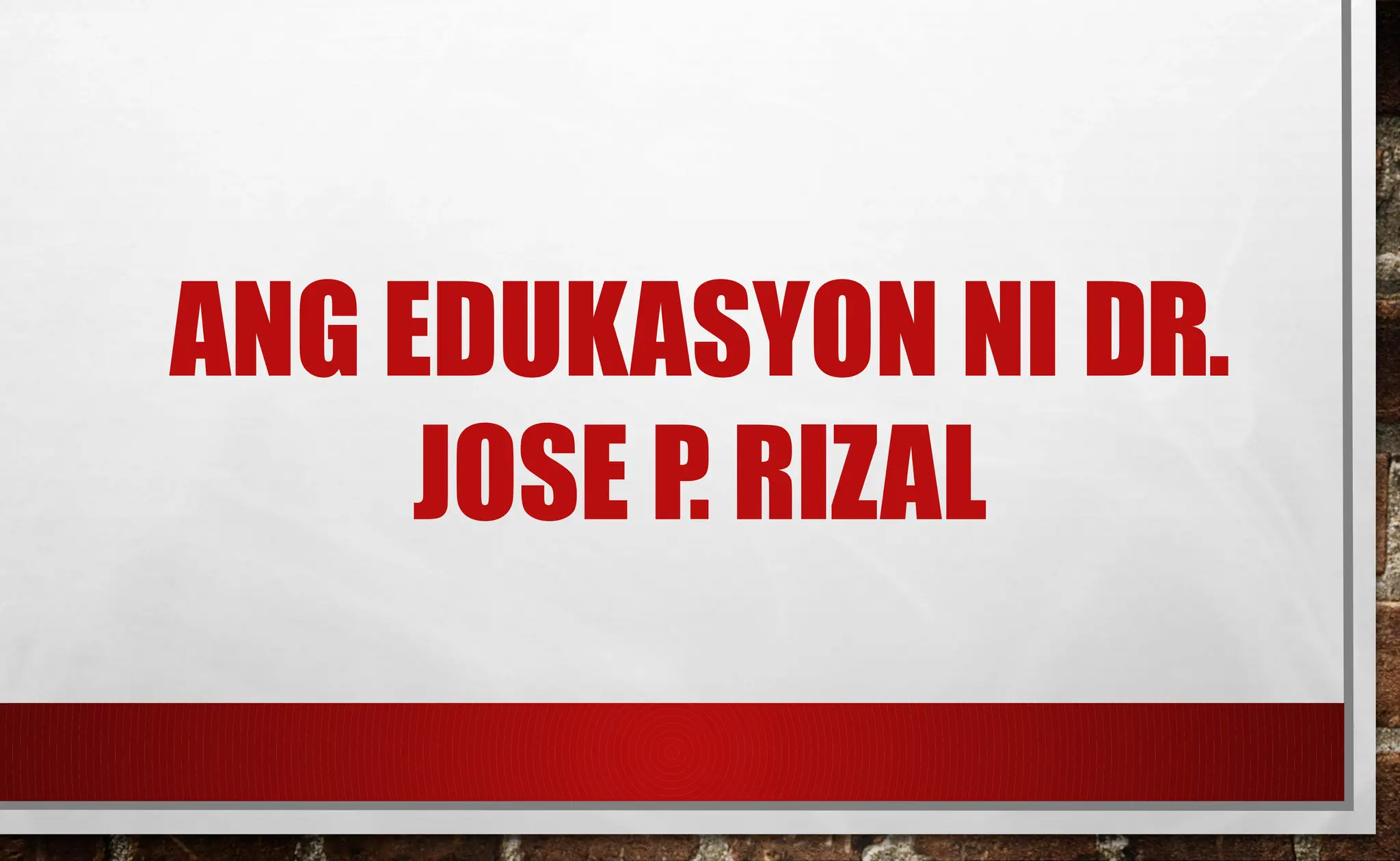 Talambuhay ni Jose Rizal Powerpoint Filipino 9 | PPTX
