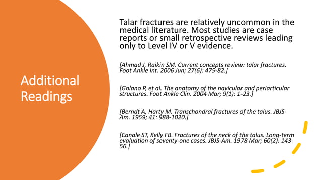 AJM Sheet: Talar fracture | PPTX | Death, Injury, or Military Conflict ...