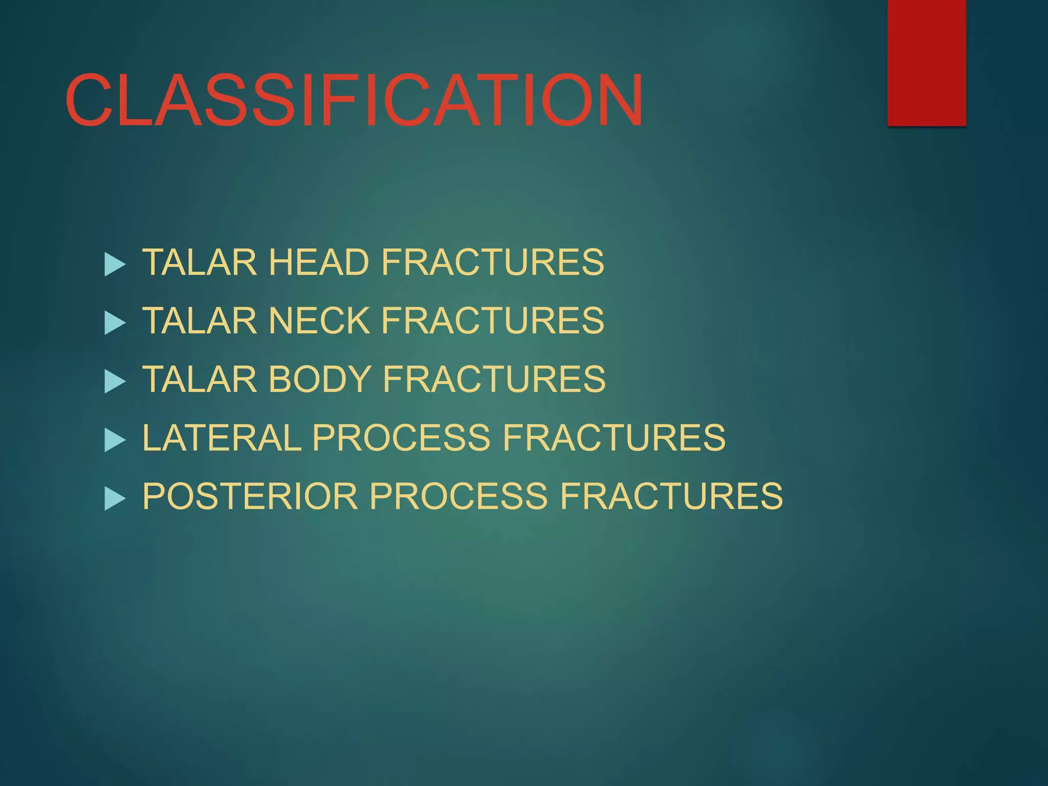 TALUS FRACTURE AND MANAGEMENT. | PPTX