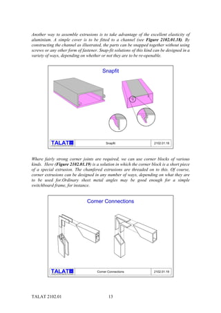 TALAT Lecture 2102.01: A Floodlight for an Offshore Oil Platform ...