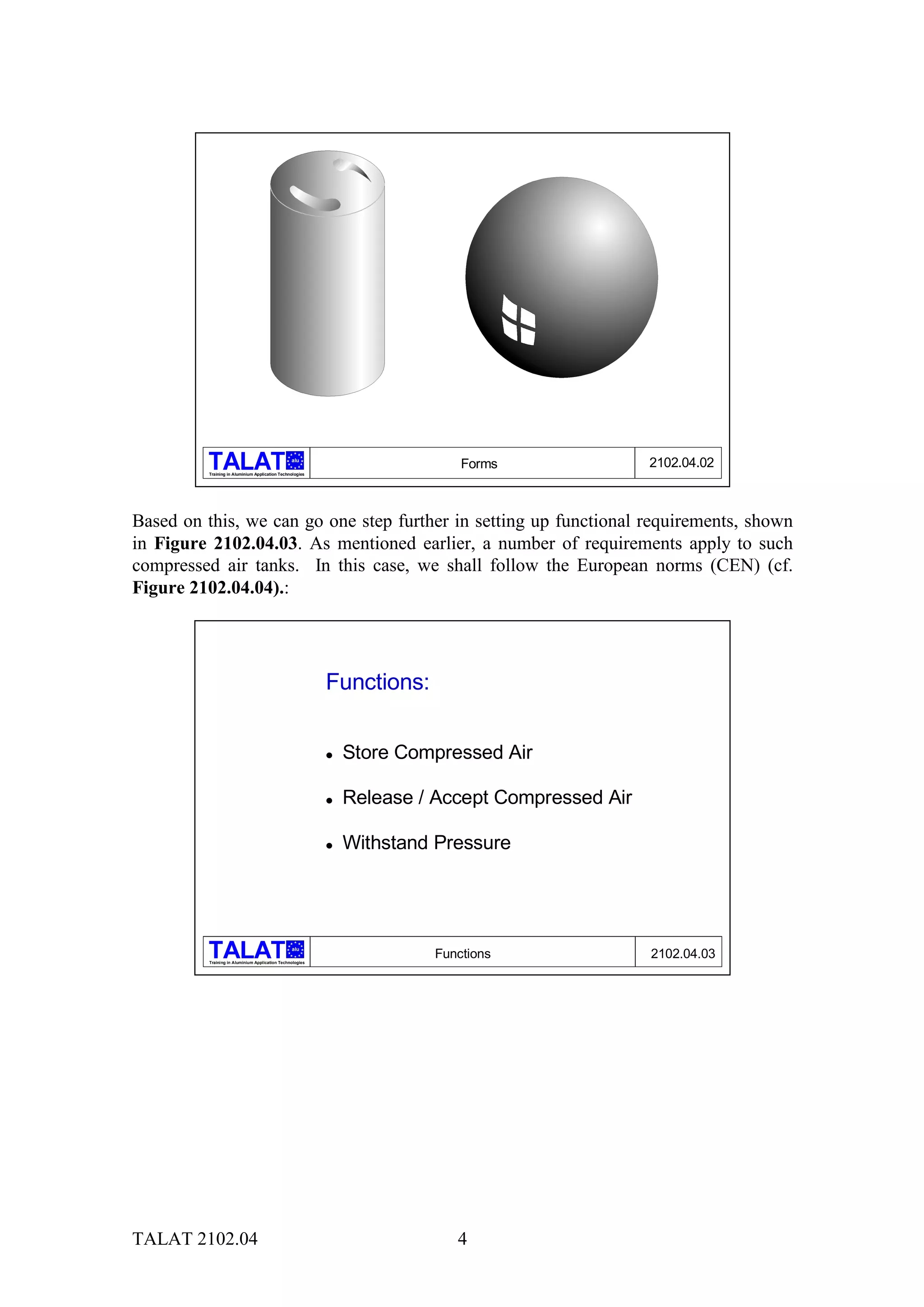 TALAT Lecture 2102.04: A Compressed Air Tank for a Lorry, Special ...