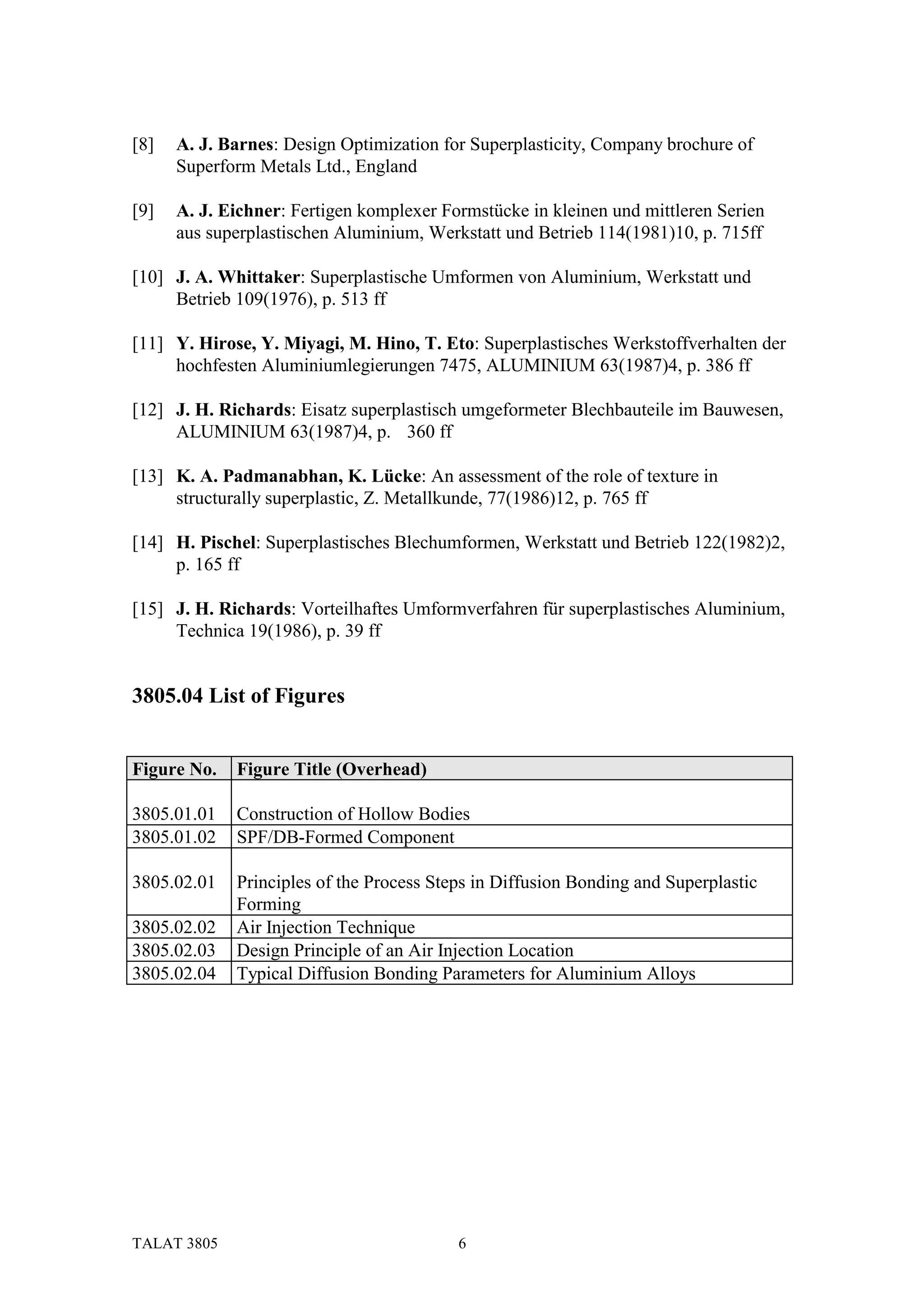 TALAT Lecture 3805: Combination of Superplastic Forming and Diffusion ...