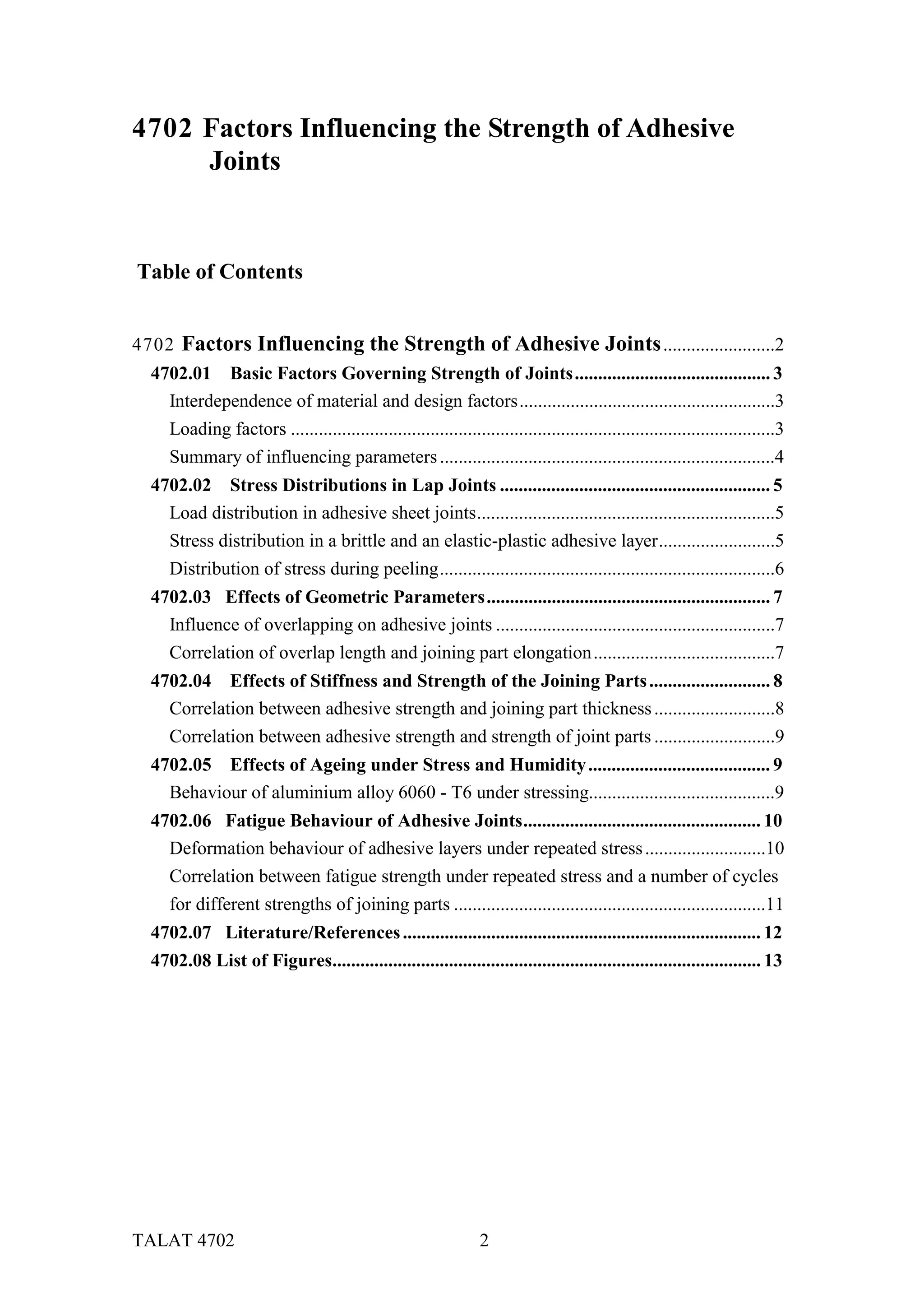 TALAT Lecture 4702: Factors Influencing the Strength of Adhesive Joints ...