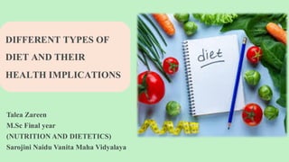 Different Types of Diets and their Health Implications | PDF