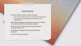 Deconstructing multiple sources of racial bias in recruitment | PPTX