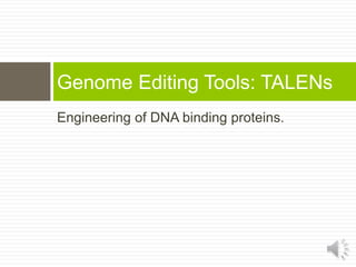 Genome Editing with TALENS | PPTX