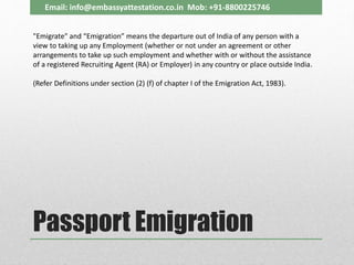 Talent Overseas Certificate Attestation Services Agency India | PPT