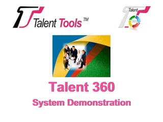 Talent 360 product demo | PPTX | Human Resources | Business