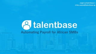 Talentbase Pitch Deck | PPT