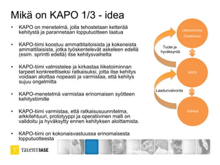 Talent Base: KAPO™-menetelmä | PPT