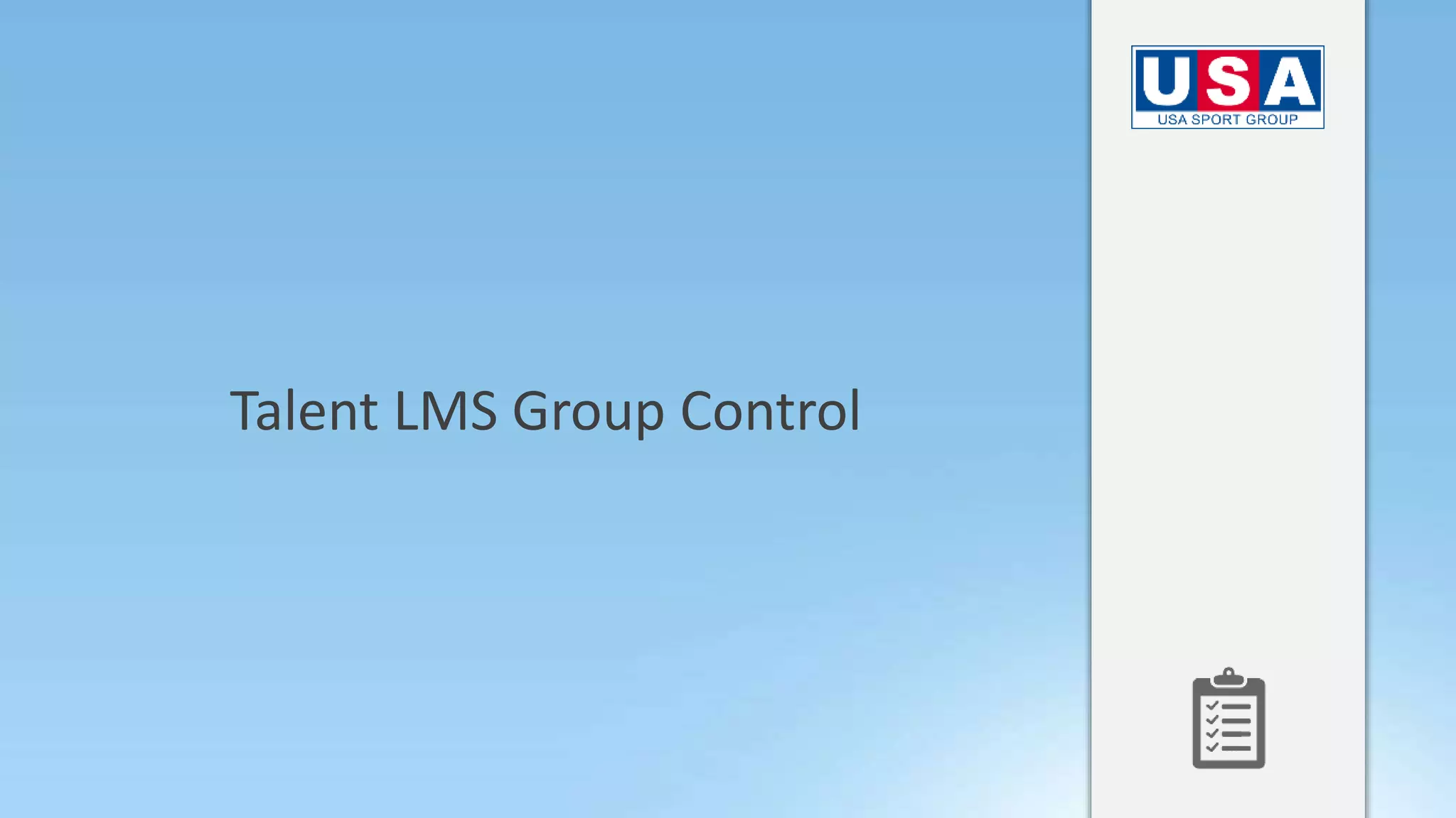Talent LMS Group Control_.pptx