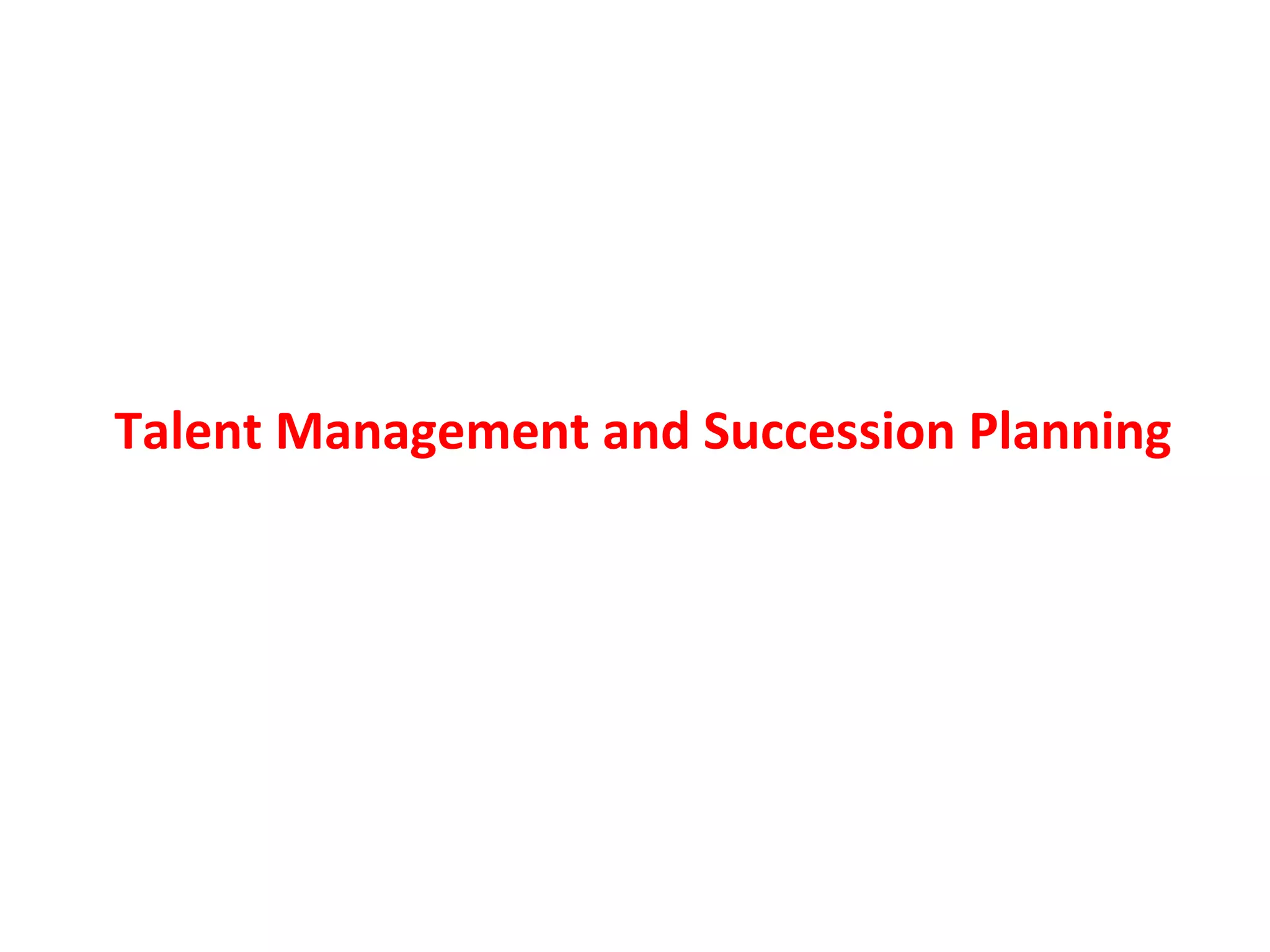 Talent management and succession planning | PPT