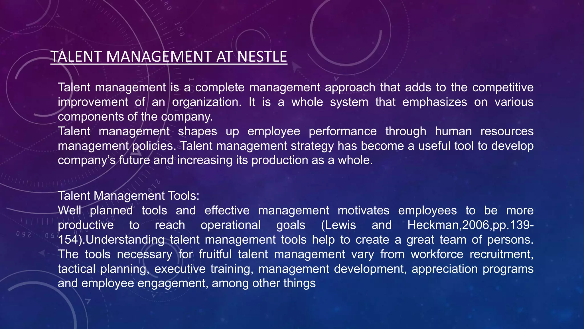 Talent management practices of nestle | PPTX