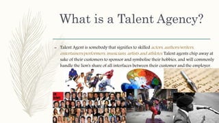 Talent and Talent Agency | PPTX