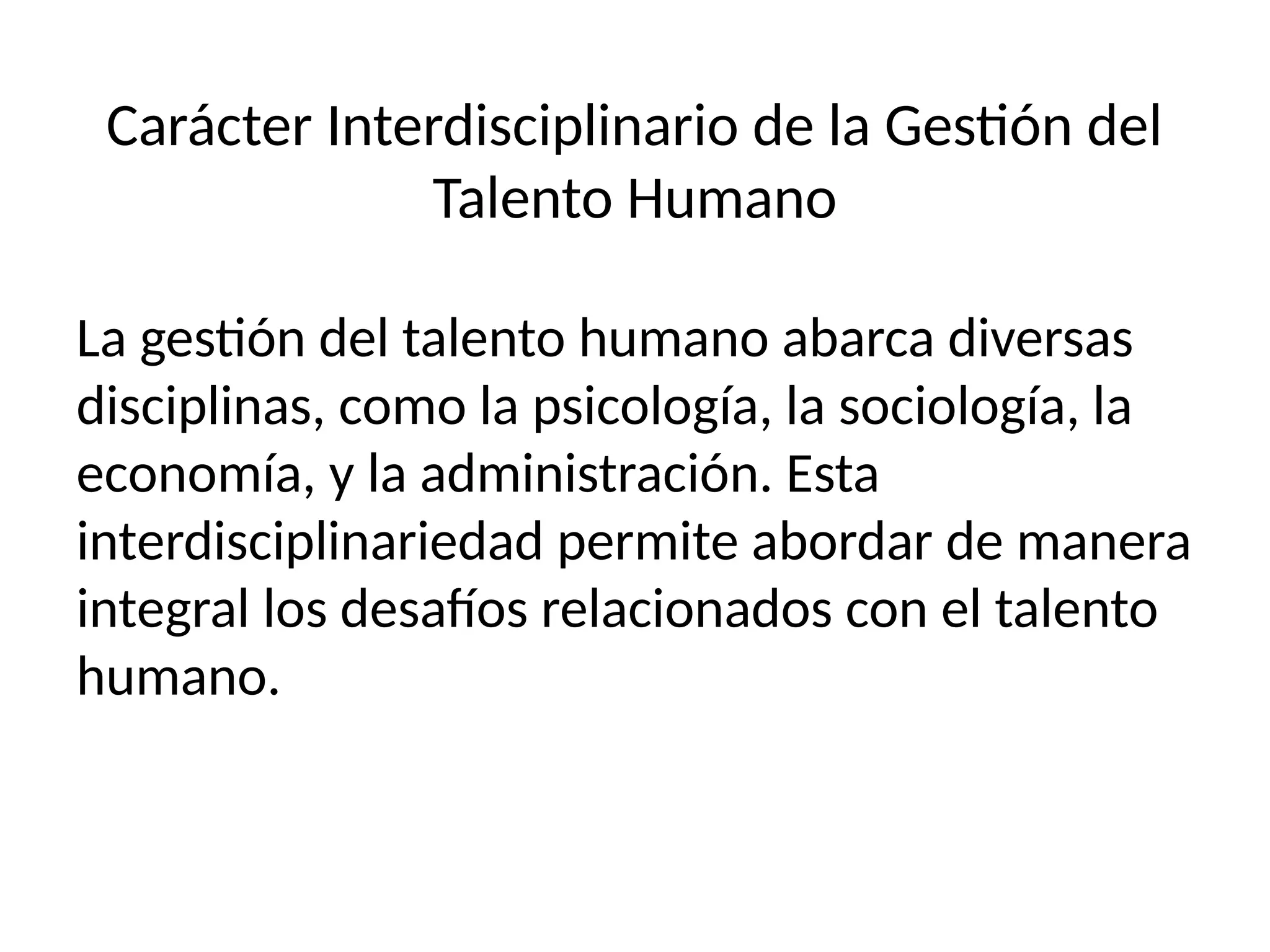 Talento_Humano y su gestion en las organizaciones | PPT