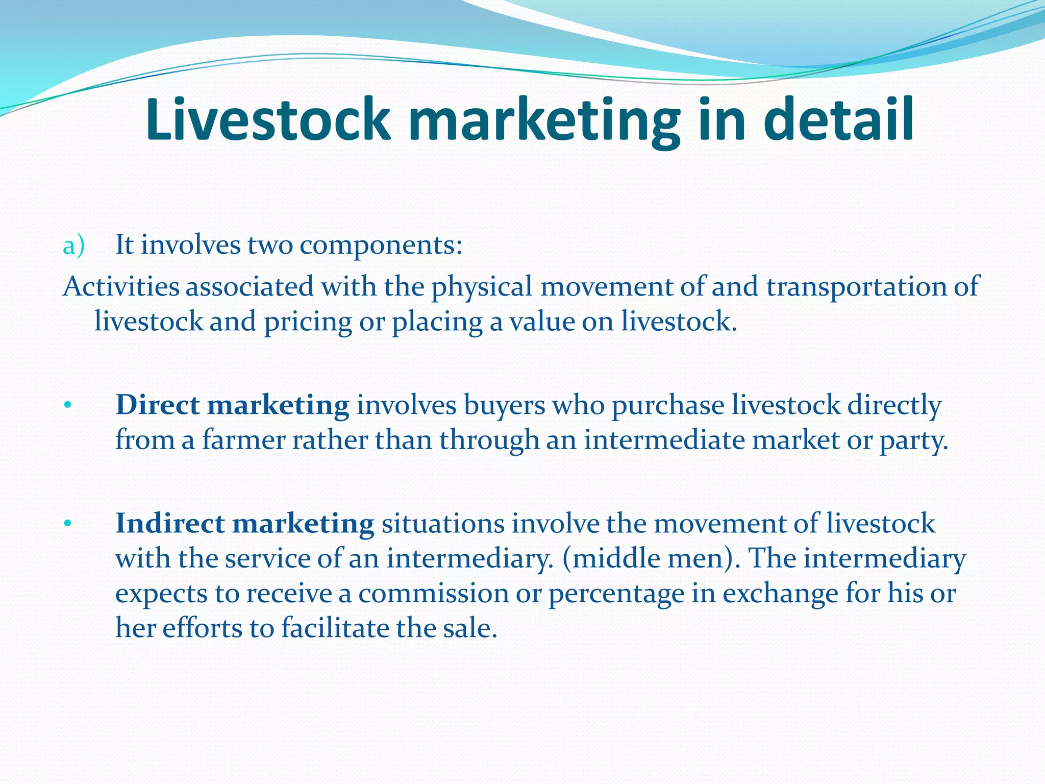 Livestock Marketing and Types of Markets | PPTX