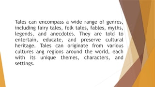 THE STORY OF TALES AND MYTHS SHOWS LOT O | PPT