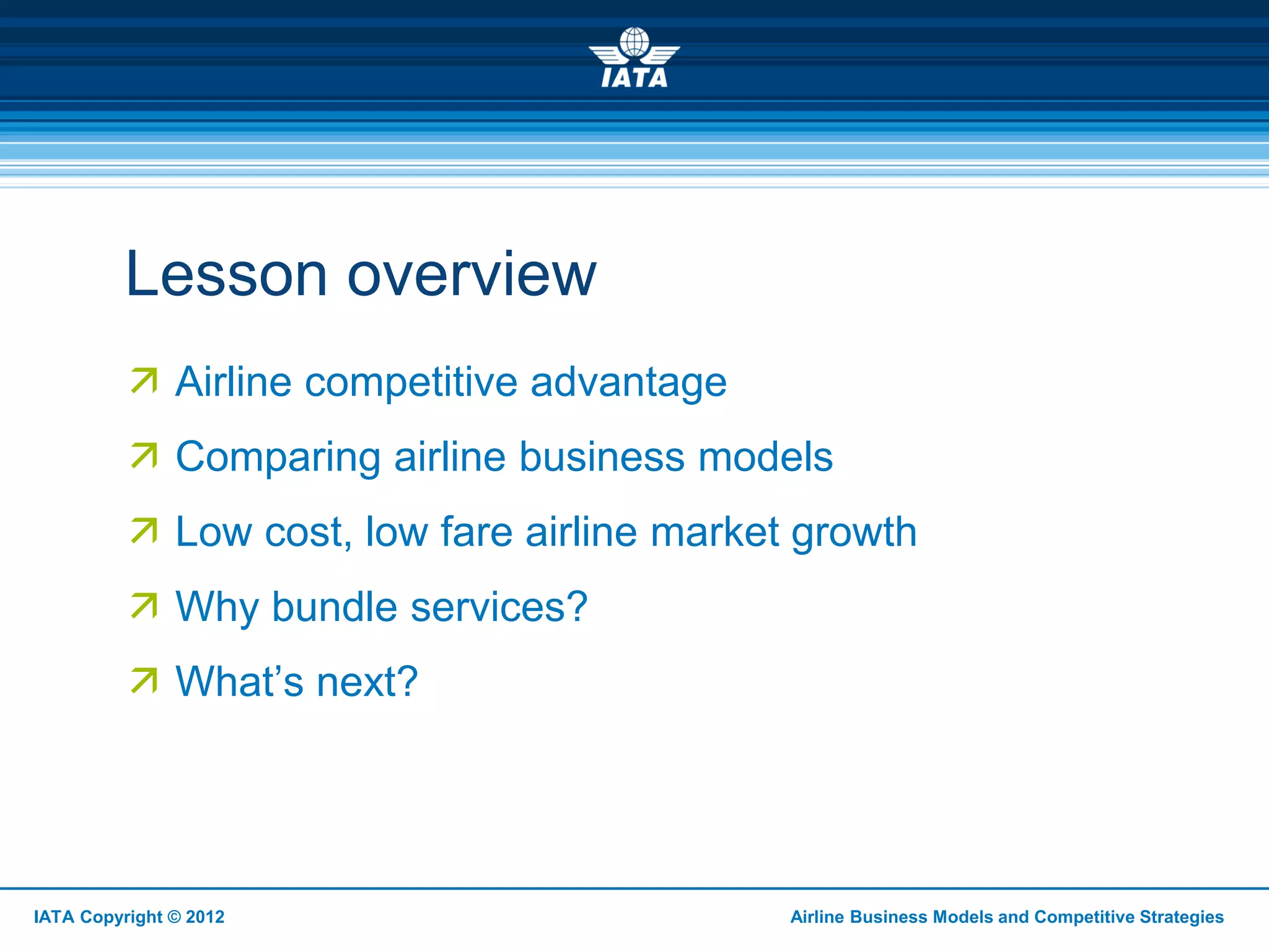 Airline Business Models and Competitive Strategies - virtual simulation ...