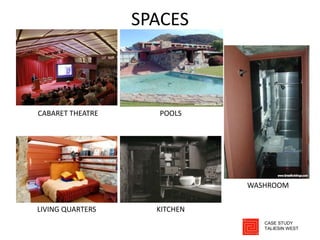 Taliesin west | PPTX