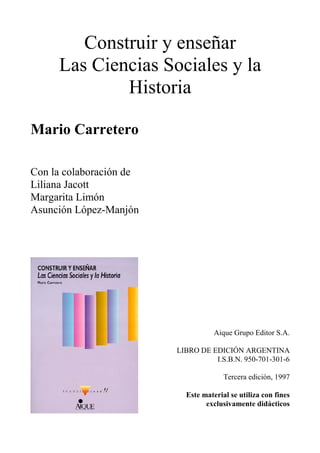 Construir y enseñar " Las ciencias sociales y la historia- Mario ...