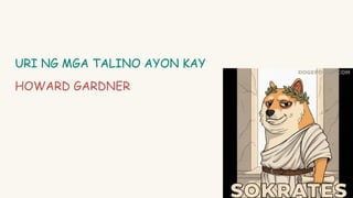 Uri at Ugnayan ng Talino, Talento, at Hilig.pptx
