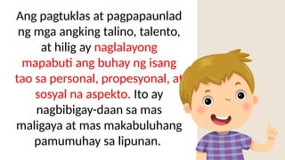 Talino-Talento-at-hilig-week-1.pptxxxxxxx | PPTX