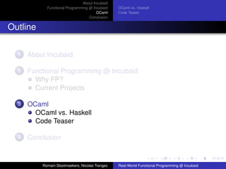 Real-World Functional Programming @ Incubaid | PPT