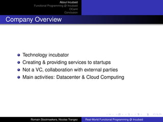Real-World Functional Programming @ Incubaid | PPT
