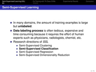 Semi-supervised Facial Expressions Annotation Using Co-Training with Fast Probabilistic Tri ...