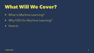 Intro to Machine Learning and H2O | PPT