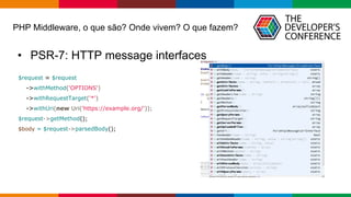PHP Middleware - O que são? Onde vivem? O que fazem? | PPT