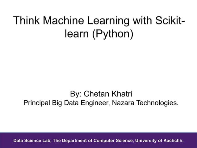 Think Machine Learning with Scikit-Learn (Python) | PPT