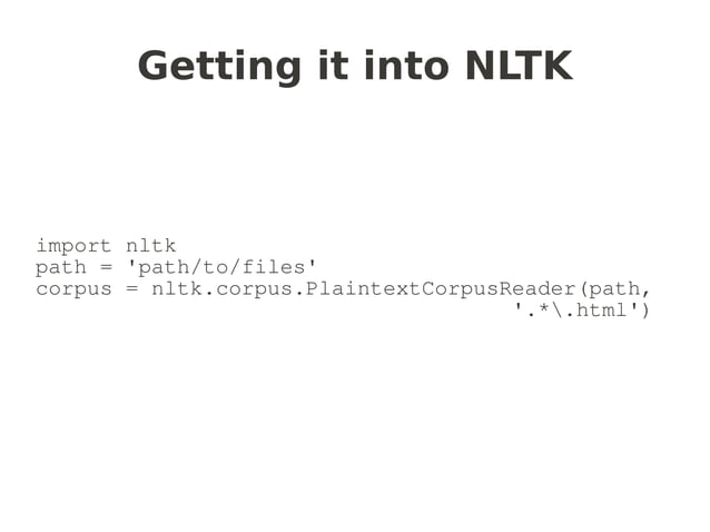 Language Sleuthing HOWTO with NLTK | PPT