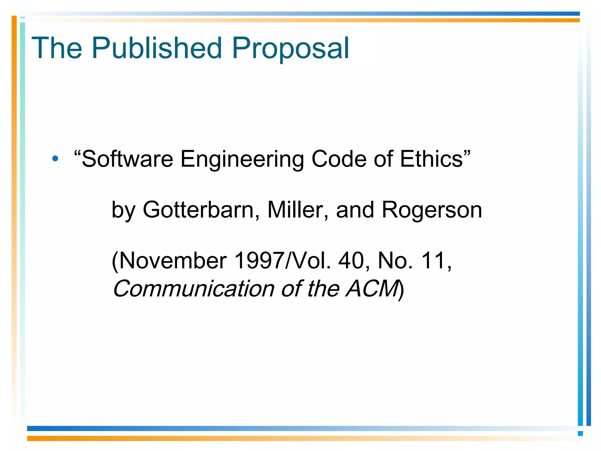 The Software Engineering Code and the ACM Code | PPT