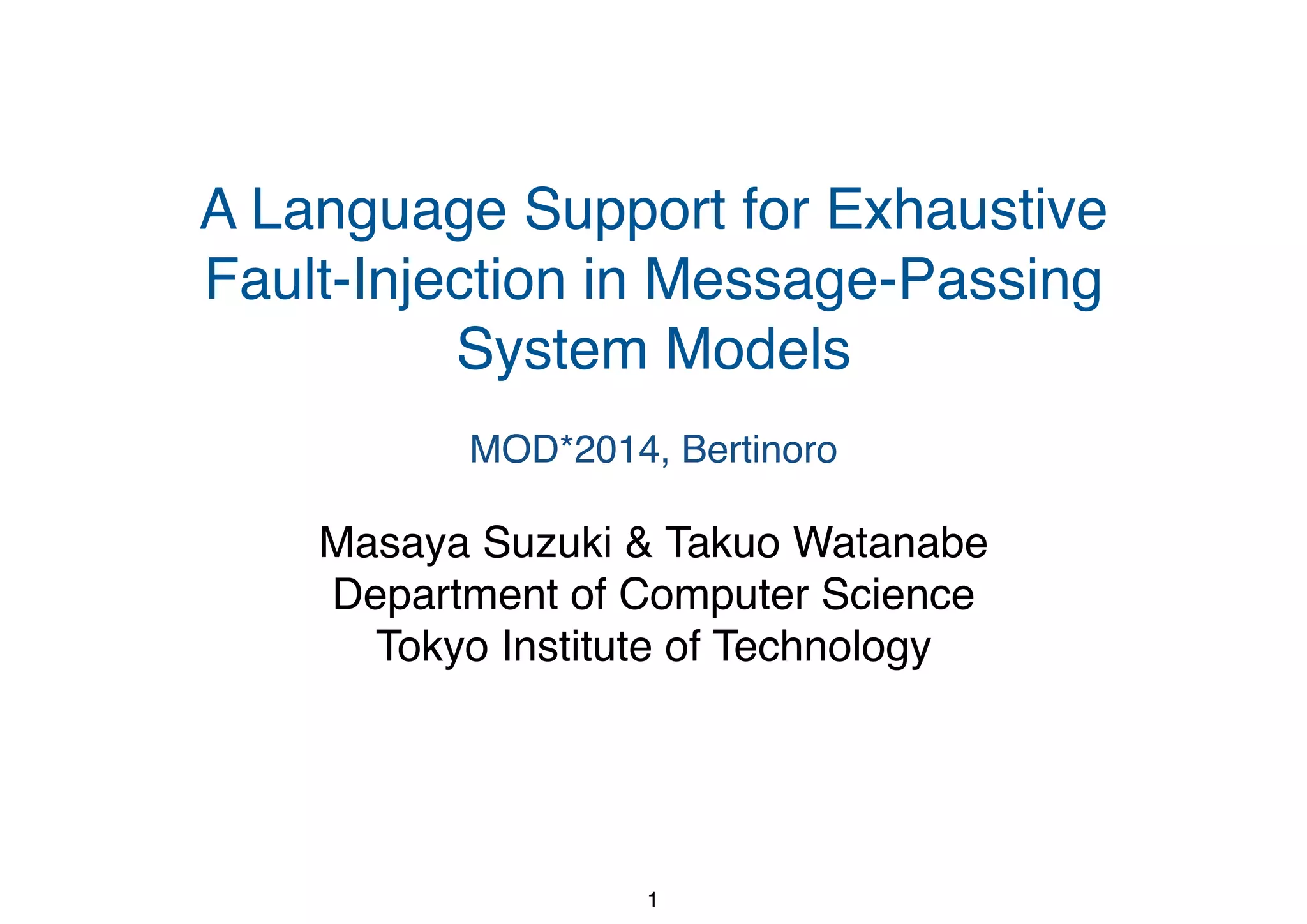 A Language Support for Exhaustive Fault-Injection in Message-Passing System Models | PDF ...