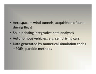 Spatio-­‐temporal Sensor Integration, Analysis, Classification or Can Exascale Cure Cancer? | PPT