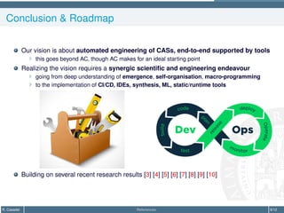 Towards Automated Engineering for Collective Adaptive Systems: Vision ...