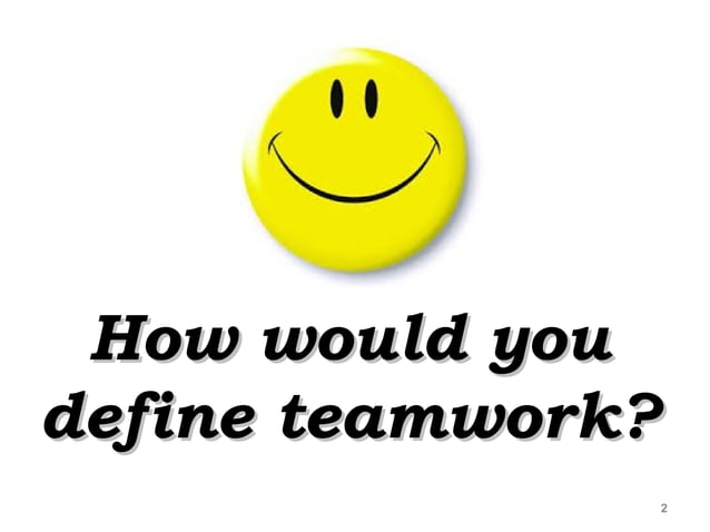 Teamwork 101 | PPT