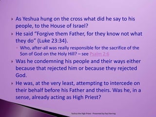 Yeshua THE High Priest | PPTX