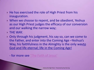 Yeshua THE High Priest | PPTX