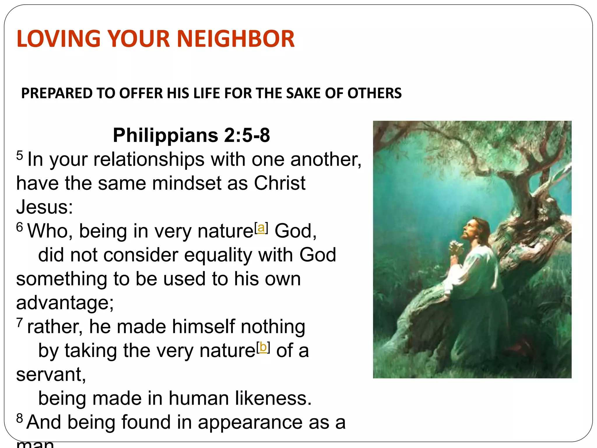 LOVING YOUR NEIGHBOR | PPTX