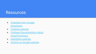 Your First Assistant App with DialogFlow + Firebase | PDF