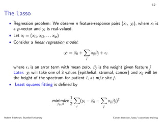H2O World - Cancer Detection via the Lasso - Rob Tibshirani | PPT