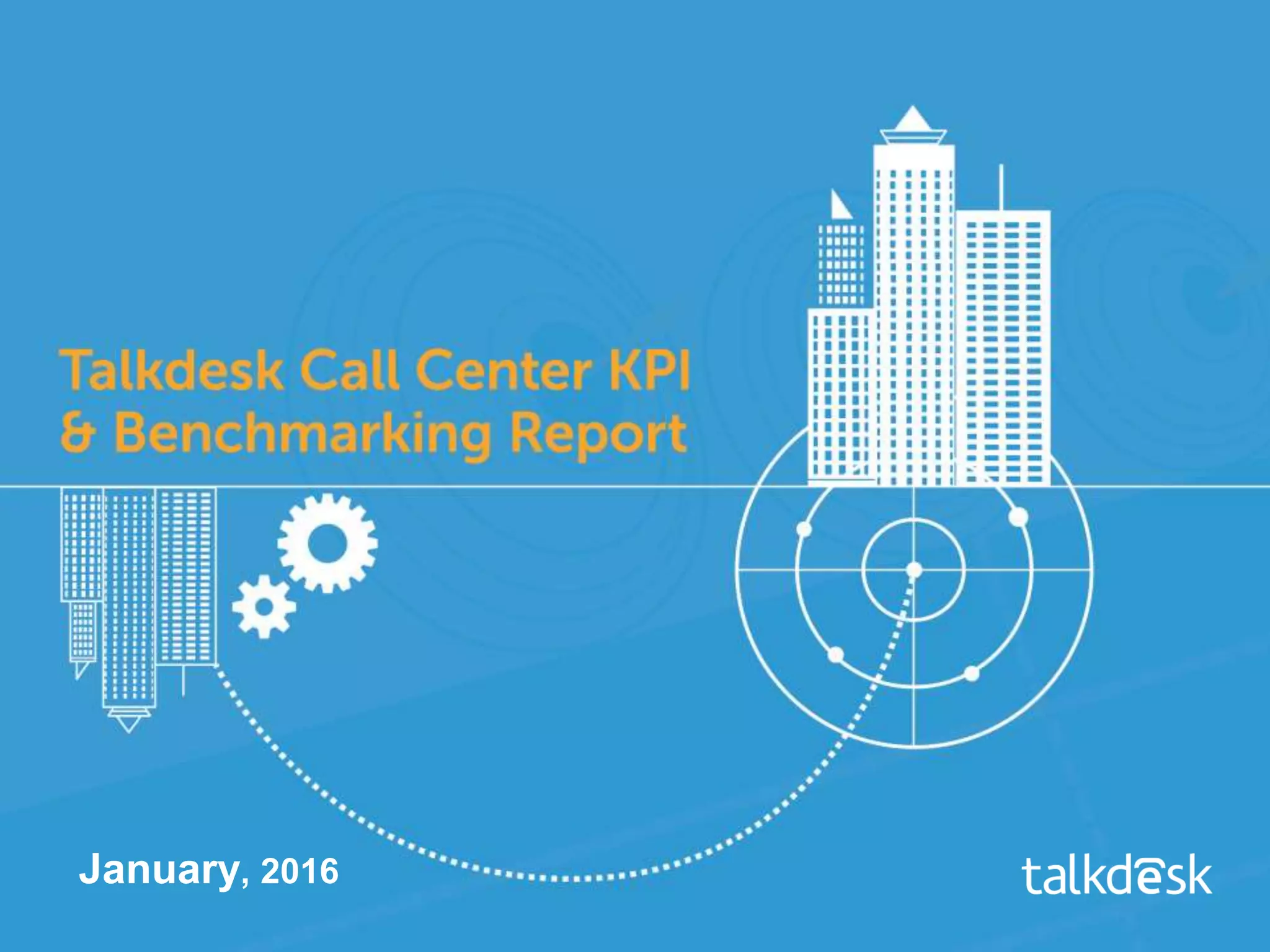 Talkdesk Call Center KPI & Benchmarking Report | PPTX