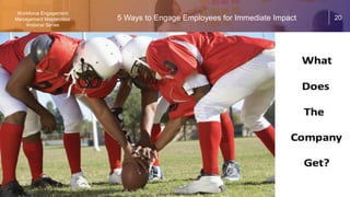 Workforce Engagement Management Masterclass: 5 Ways to Engage Employees ...