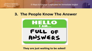 Workforce Engagement Management Masterclass: 5 Ways to Engage Employees ...