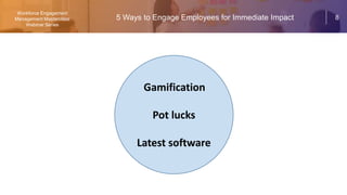 Workforce Engagement Management Masterclass: 5 Ways to Engage Employees ...