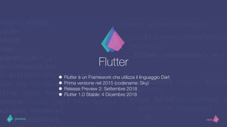 Flutter: Google alla conquista del mobile multi piattaforma | PPT