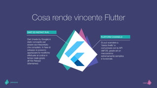 Flutter: Google alla conquista del mobile multi piattaforma | PPT